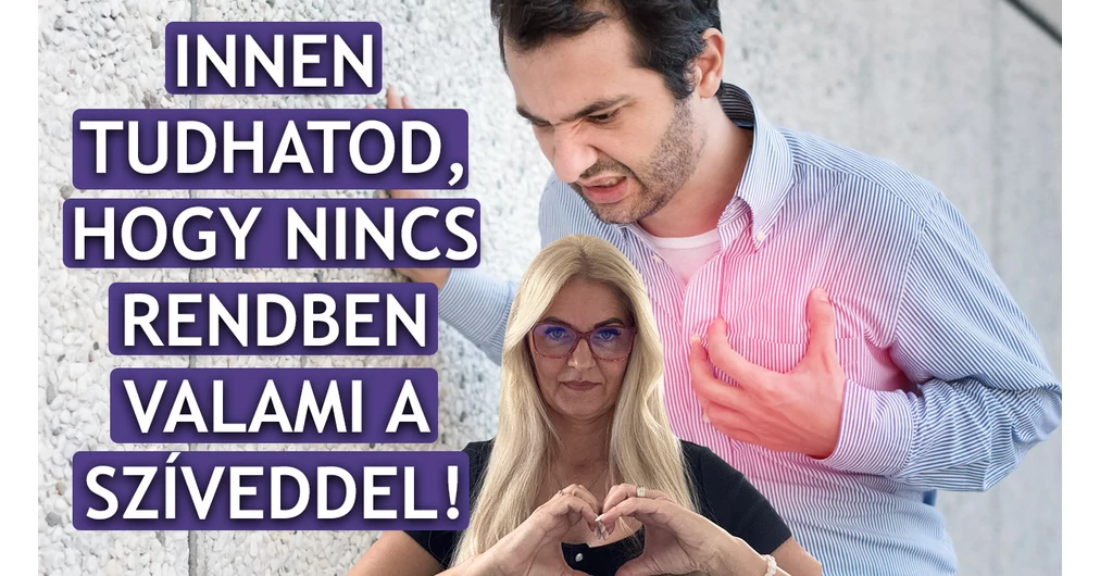 Innen tudhatod, hogy nincs rendben valami a szíveddel!