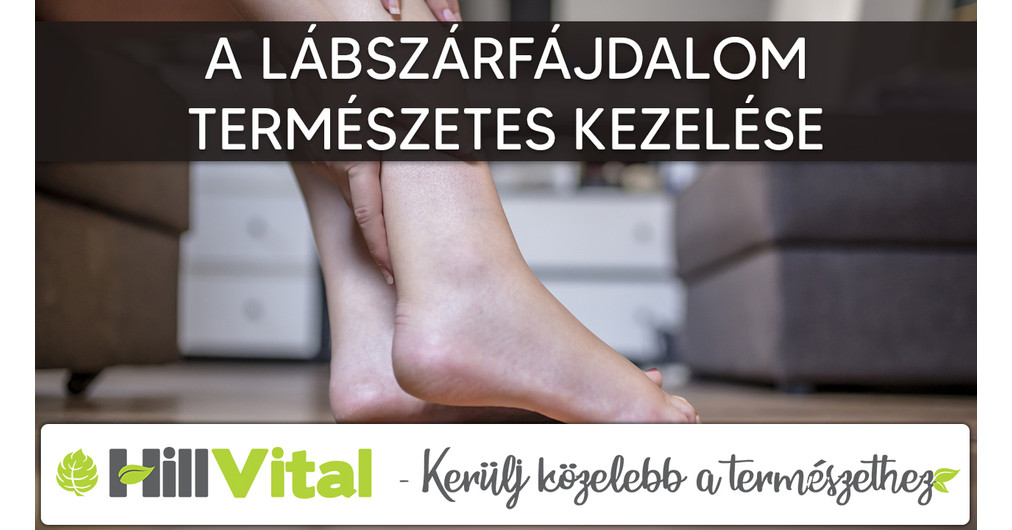 A lábszárfájdalom kezelése természetes módon video | HillVital